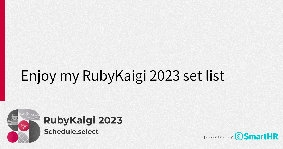 RubyKaigi Schedule.select